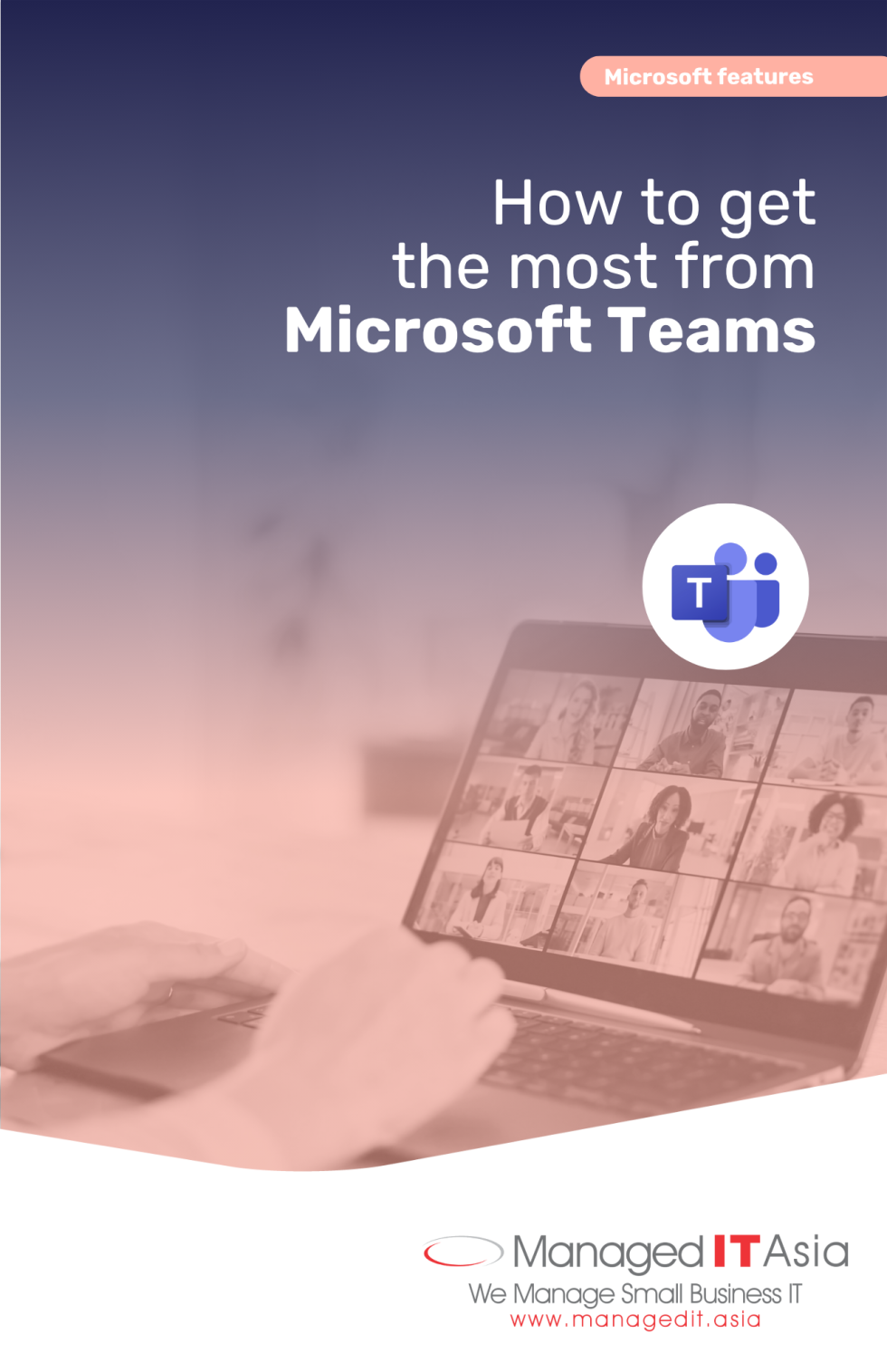 How to get the most out of Microsoft Teams